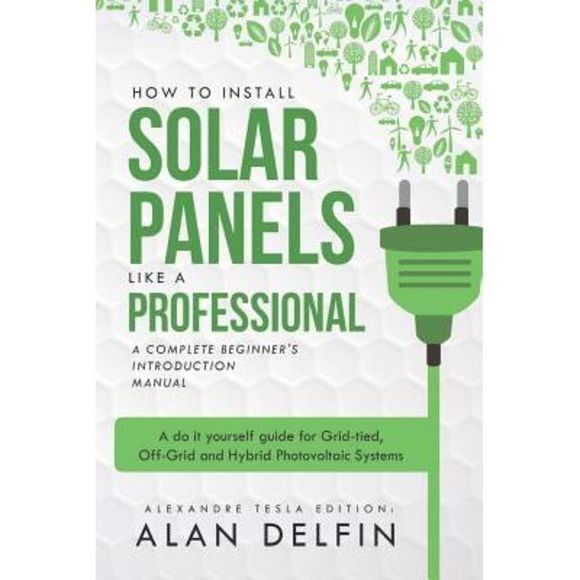 Alan Adrian Delfin Cota | Other | How To Install Solar Panels Like A ...
